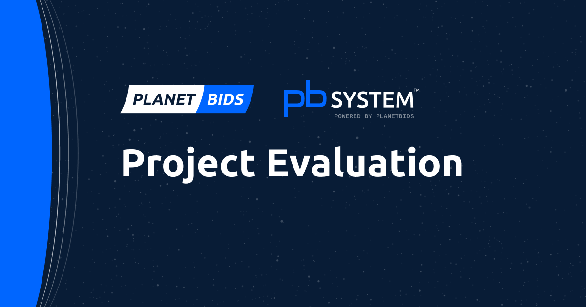 Project Evaluation with PlanetBids